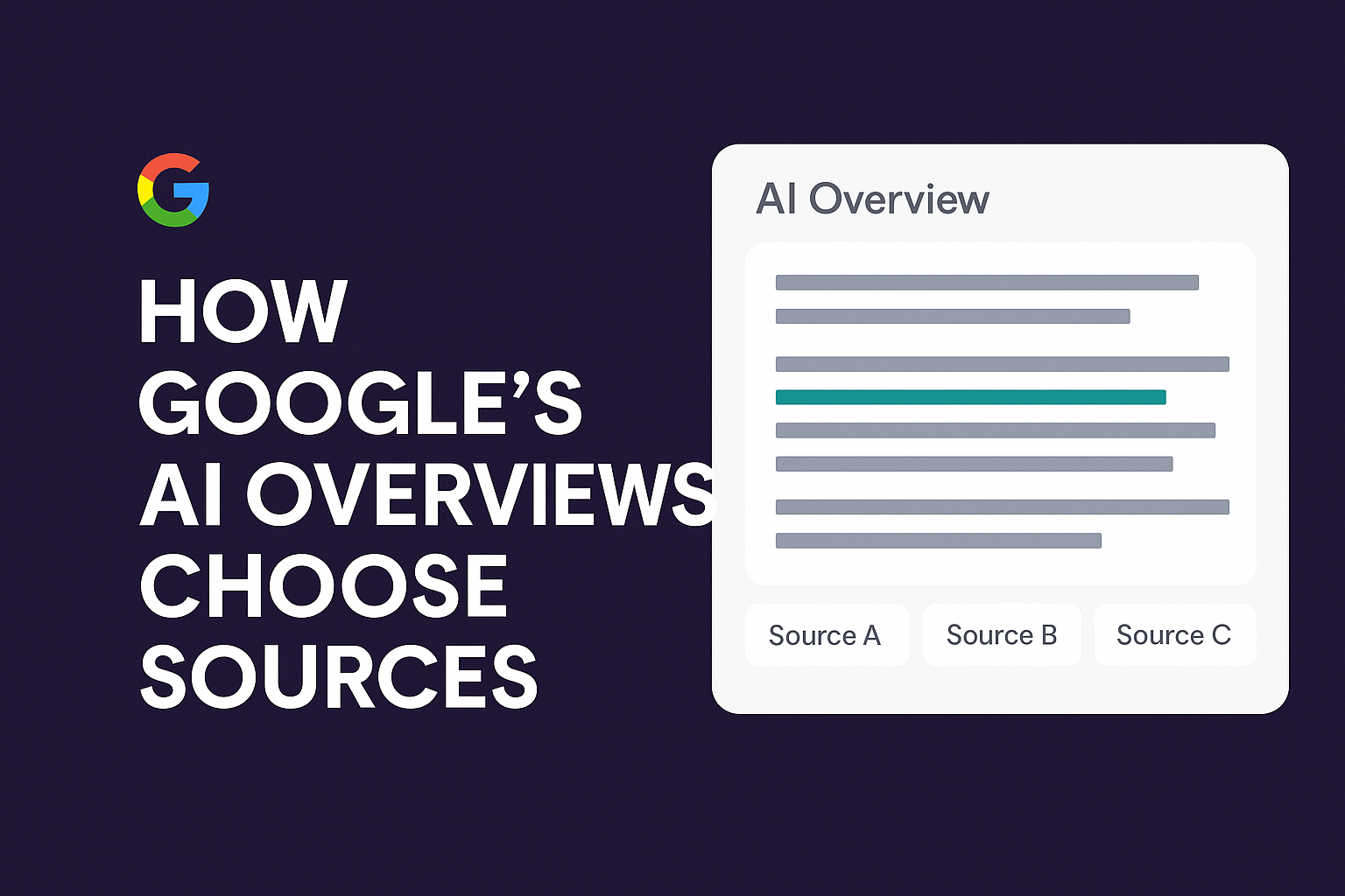 How Google’s AI Overviews Choose Sources